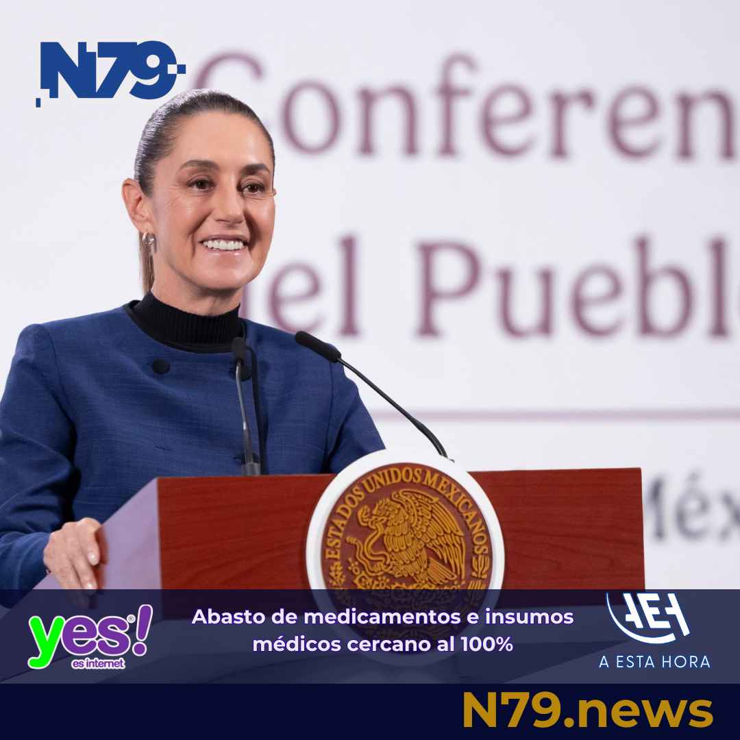 Abasto de medicamentos e insumos médicos cercano al 100