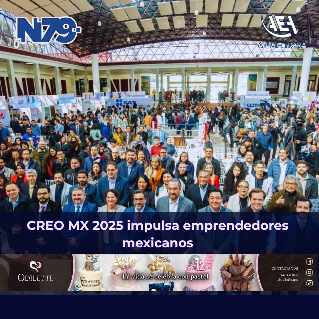 CREO MX 2025 impulsa emprendedores mexicanos