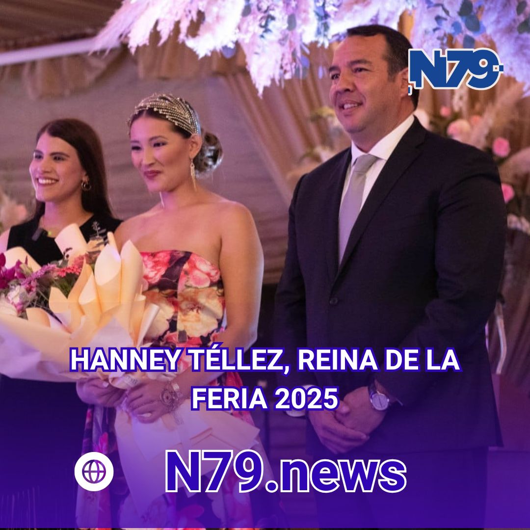 N79news • Hanney Téllez, Reina de la Feria 2025