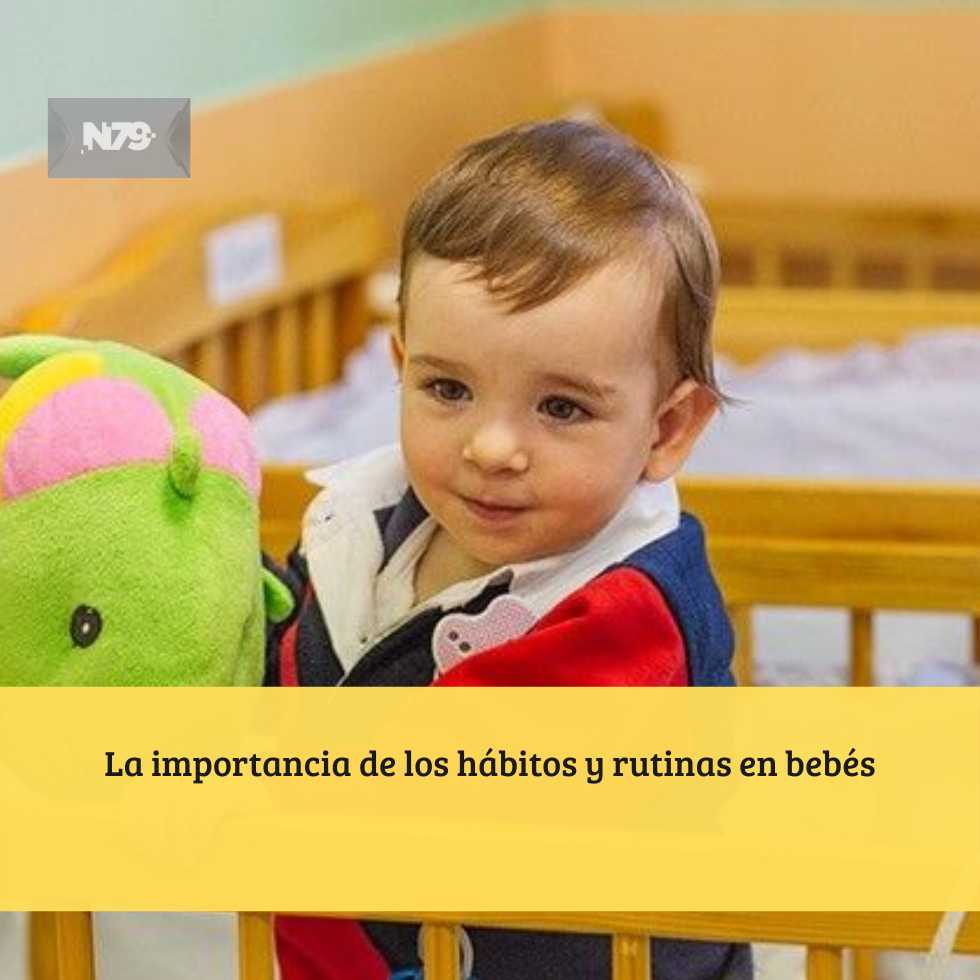 La importancia de los hábitos y rutinas en bebés