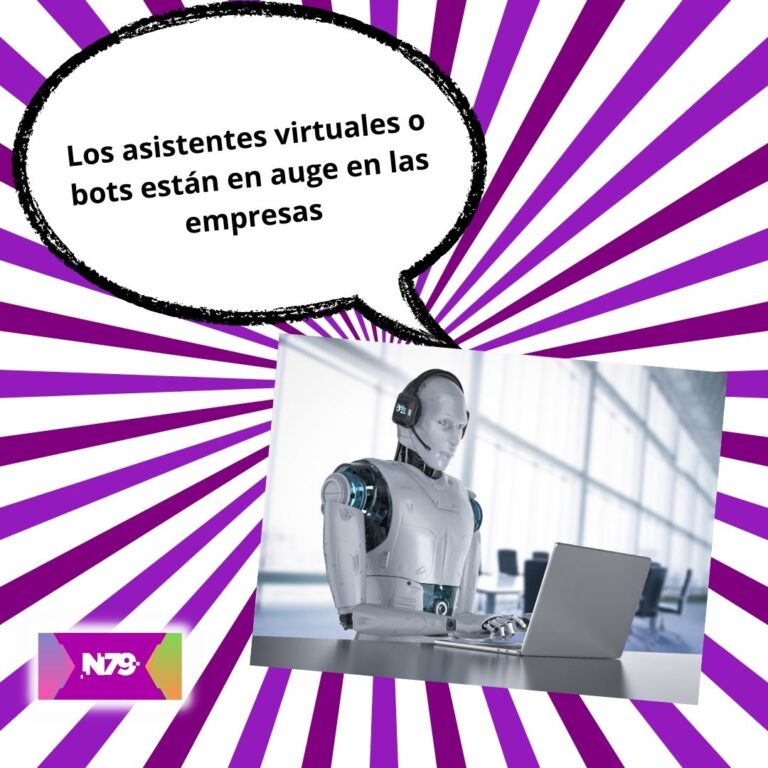 Los asistentes virtuales o bots están en auge en las empresas