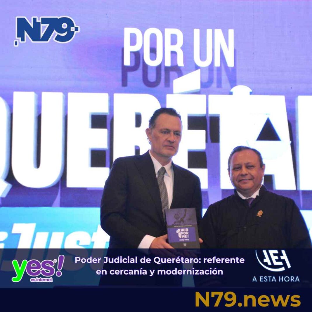 Poder Judicial de Querétaro: referente en cercanía