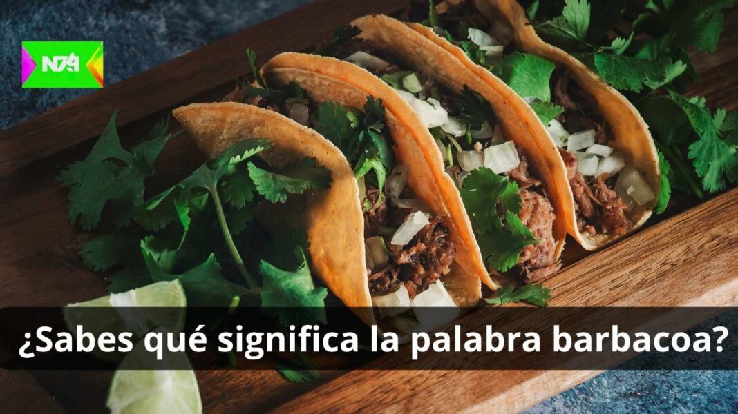 N79news • ¿Sabes qué significa la palabra barbacoa?